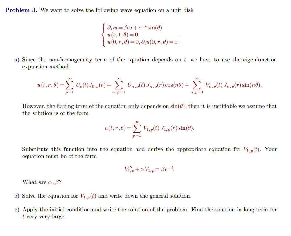 Solved Problem 3. We want to solve the following wave | Chegg.com