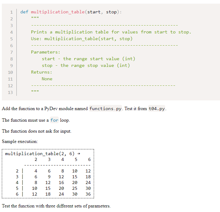 Solved 1 def multiplication_table(start, stop) : 2 3 Nm in 4 | Chegg.com