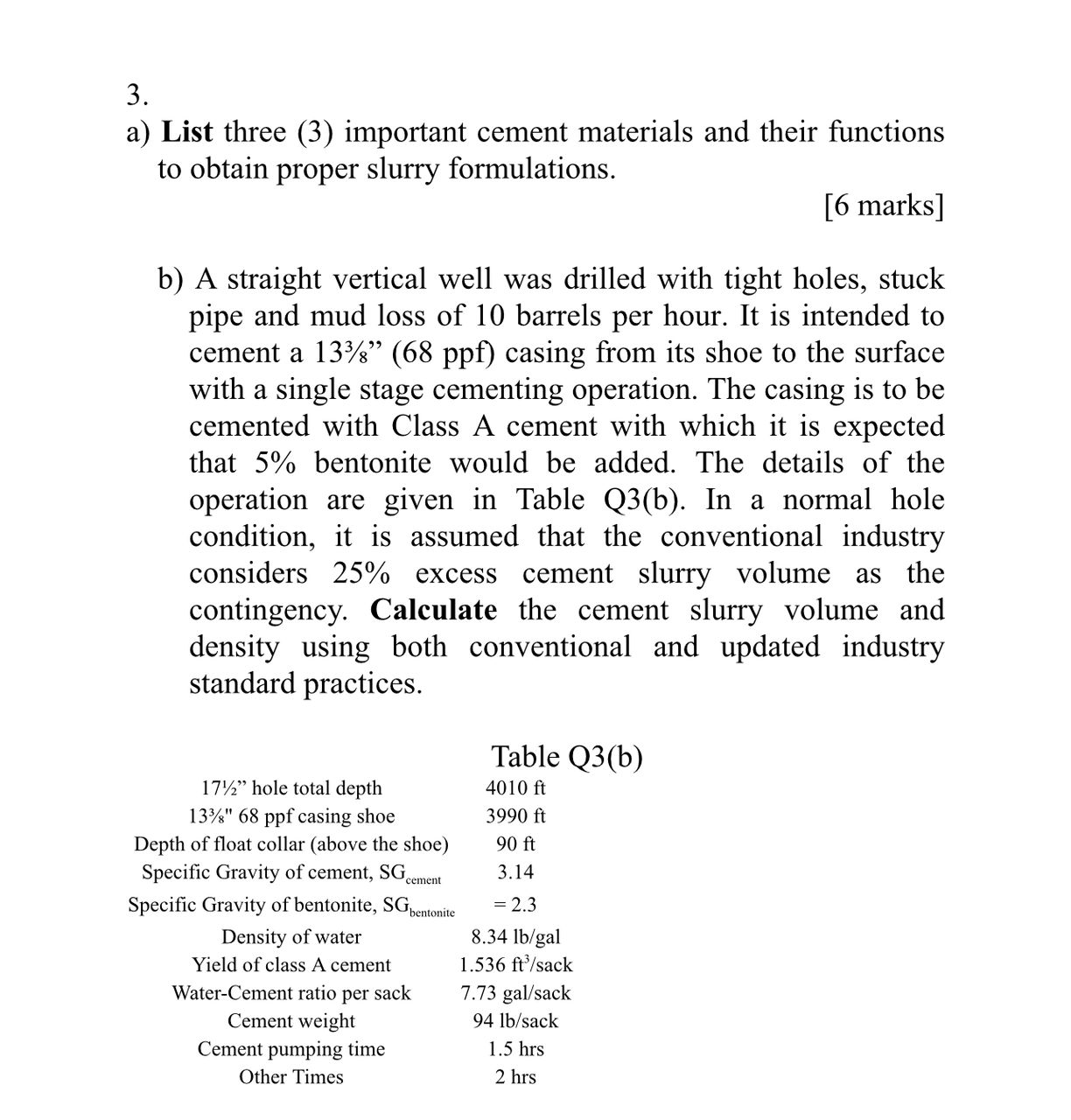 Solved a) ﻿List three (3) ﻿important cement materials and | Chegg.com