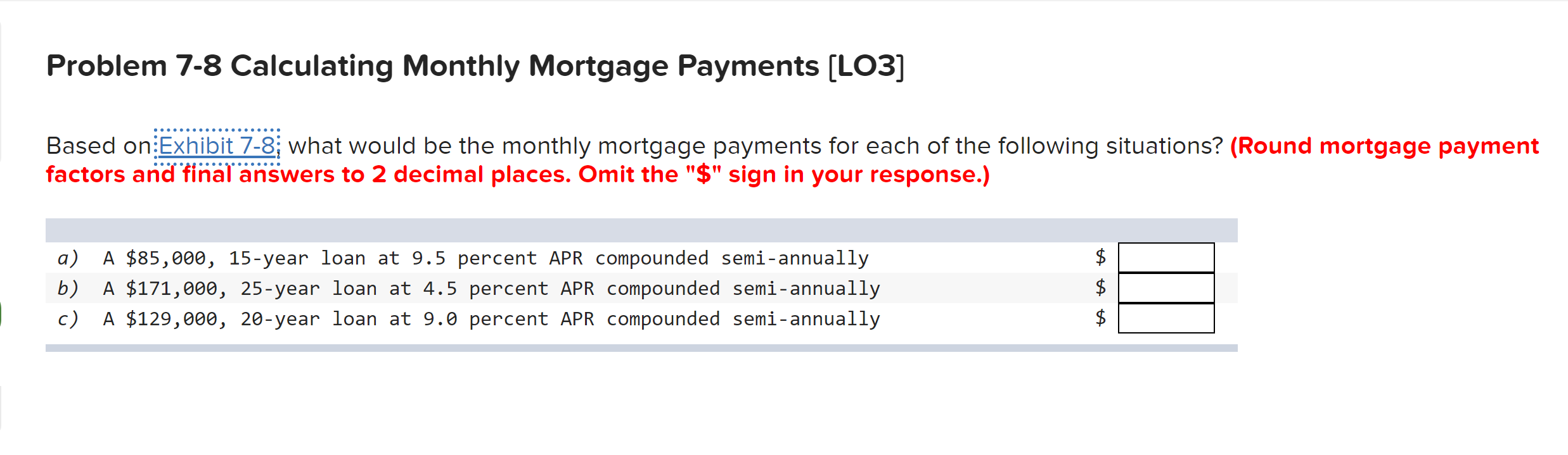 Solved Exhibit 7-8 Mortgage Payment Factors (principal and | Chegg.com