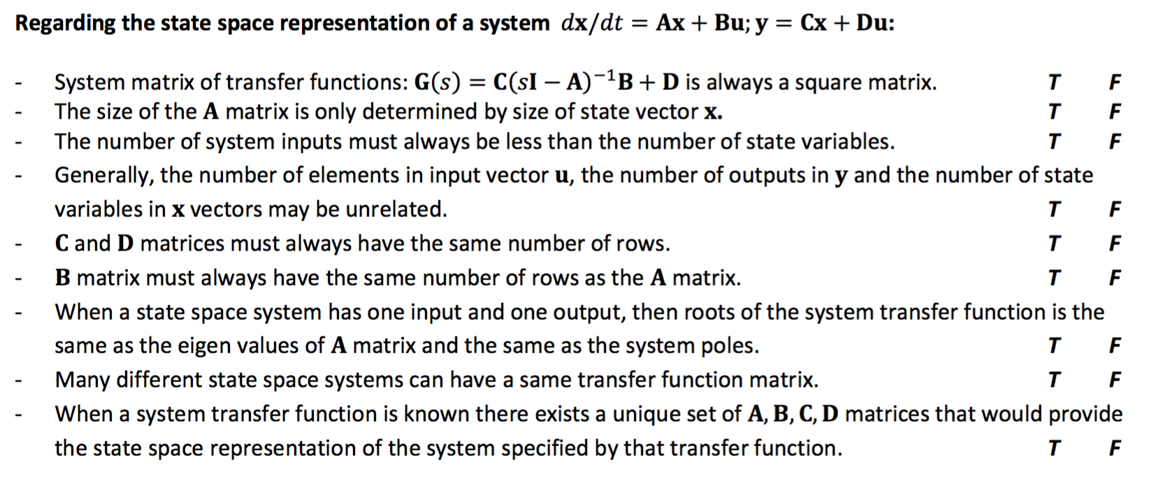 Solved Regarding The State Space Representation Of A System
