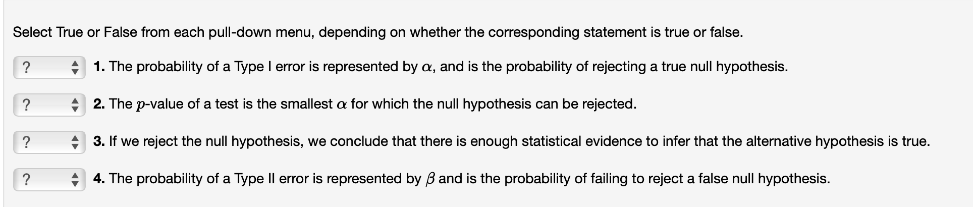 Solved Select True or False from each pull-down menu, | Chegg.com