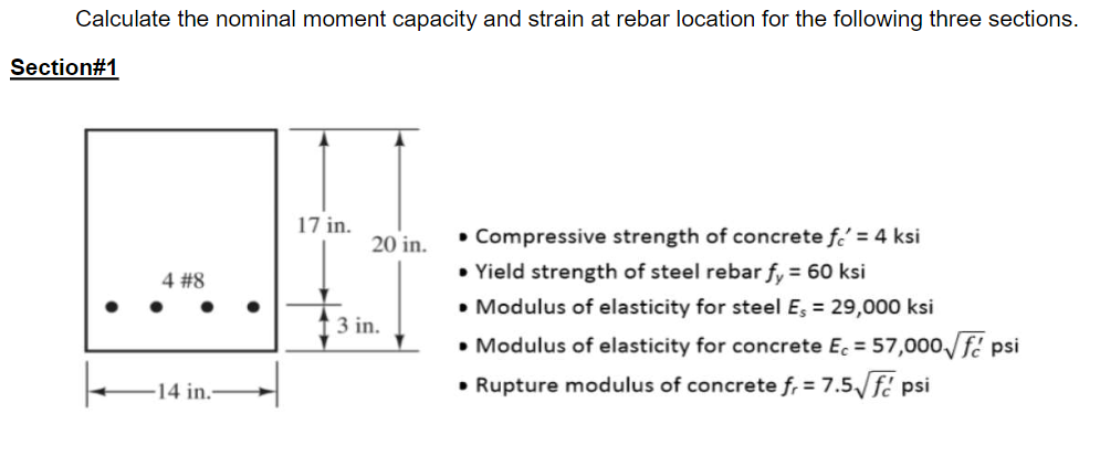 Solved Calculate the nominal moment capacity and strain at | Chegg.com