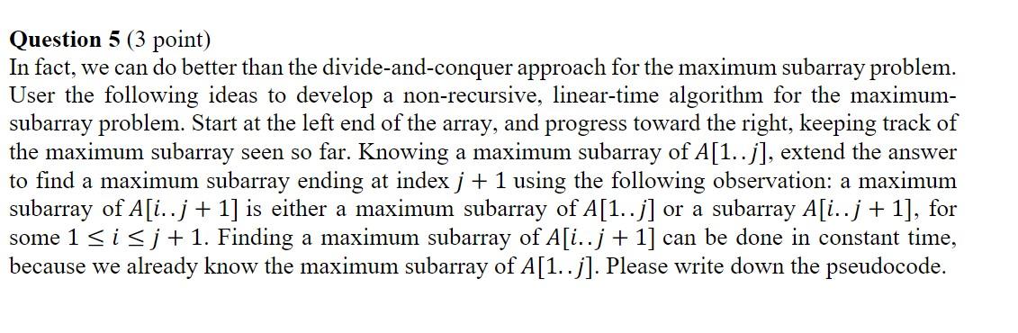 Solved Question 5 (3 point) In fact, we can do better than | Chegg.com
