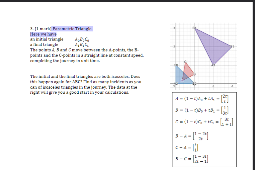 Solved [1 ﻿mark] ﻿Parametric Triangle.Here we havean initial | Chegg.com