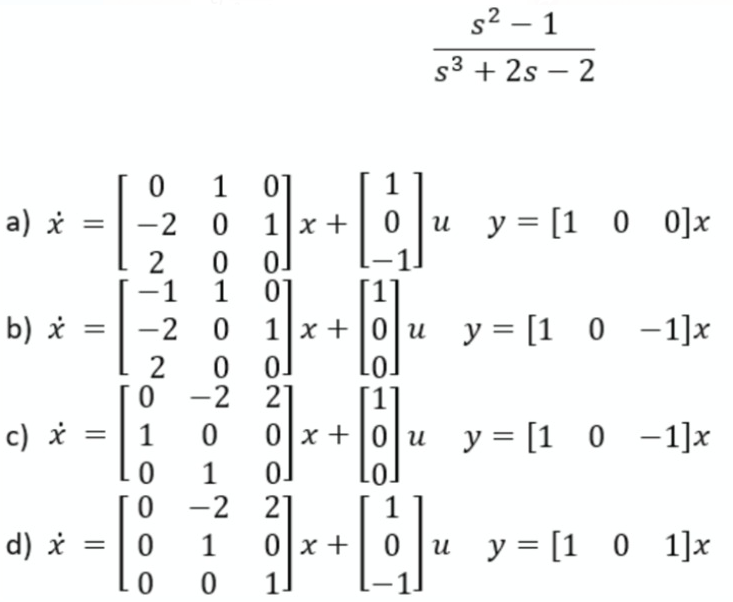 Solved Determine the state space in its observable | Chegg.com