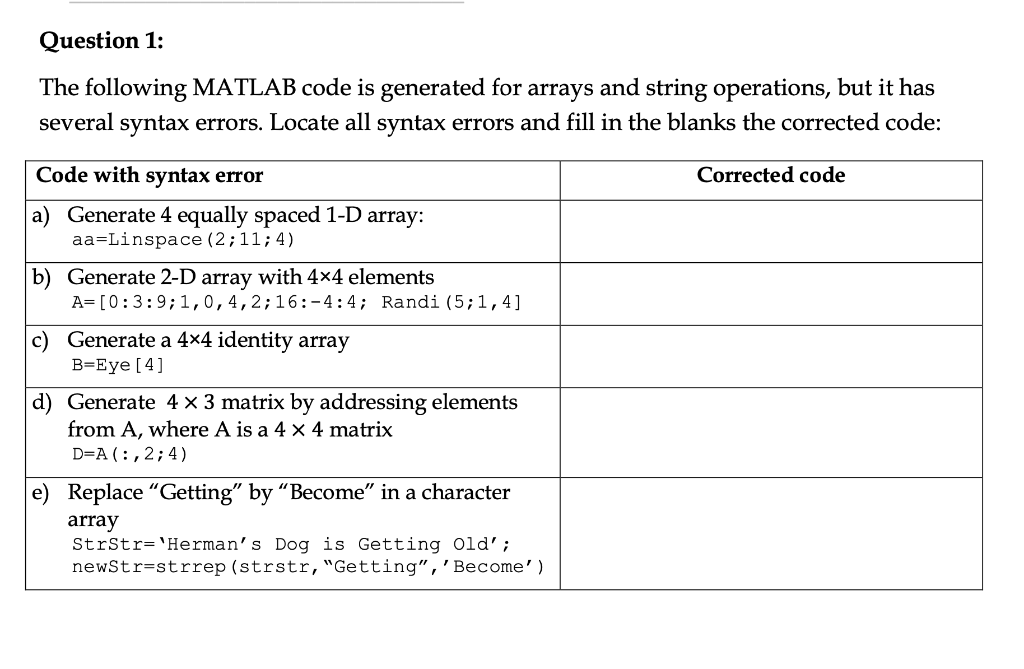 Solved The following MATLAB code is generated for arrays and | Chegg.com