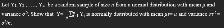 Solved Let Y1,Y2,…..,Yn be a random sample of size n from a | Chegg.com