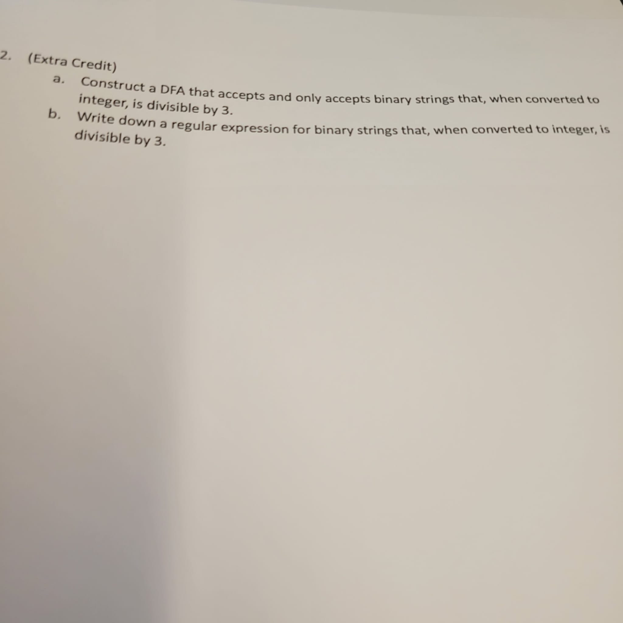 Solved (Extra Credit) a. Construct a DFA that accepts and | Chegg.com
