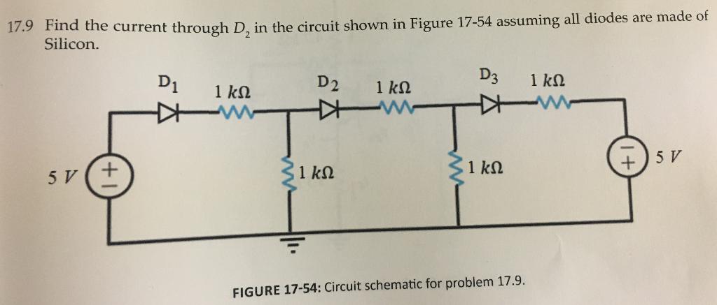 Solved 7.9 Find the current through D2 in the circuit shown | Chegg.com