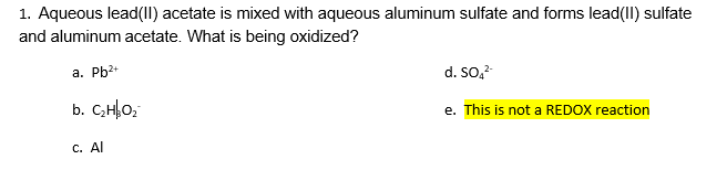 Solved 1. Aqueous lead(II) acetate is mixed with aqueous | Chegg.com