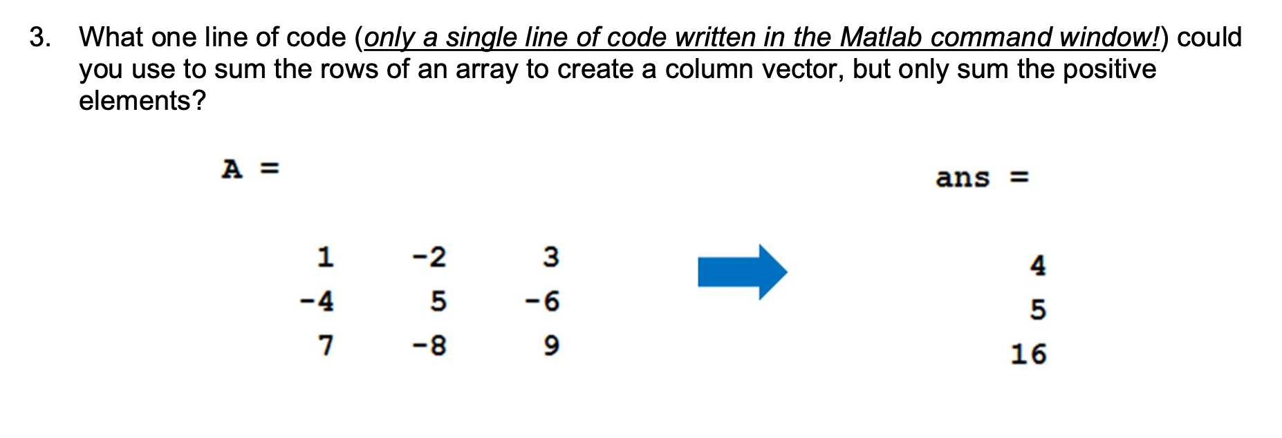 Solved 3 What One Line Of Code Only A Single Line Of Code 