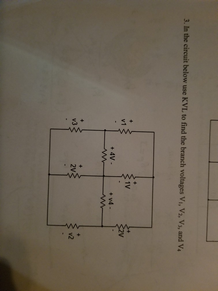 Solved 3. In the circuit below use KVL to find the branch | Chegg.com