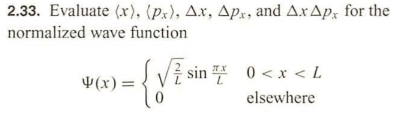 Solved 2.33. Evaluate (x), (Px), A.x, 4px, and Ax Apx for | Chegg.com