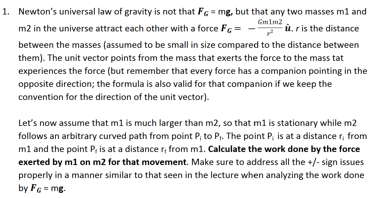 Solved Newton's universal law of gravity is not that FG=mg, | Chegg.com