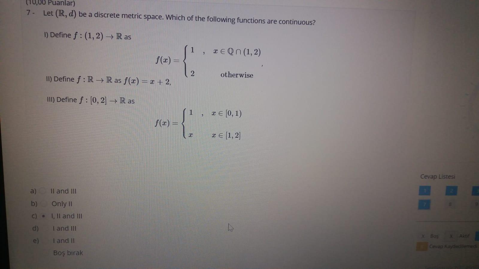 Solved (10,00 Puanlar) 7 - Let (R, d) be a discrete metric | Chegg.com