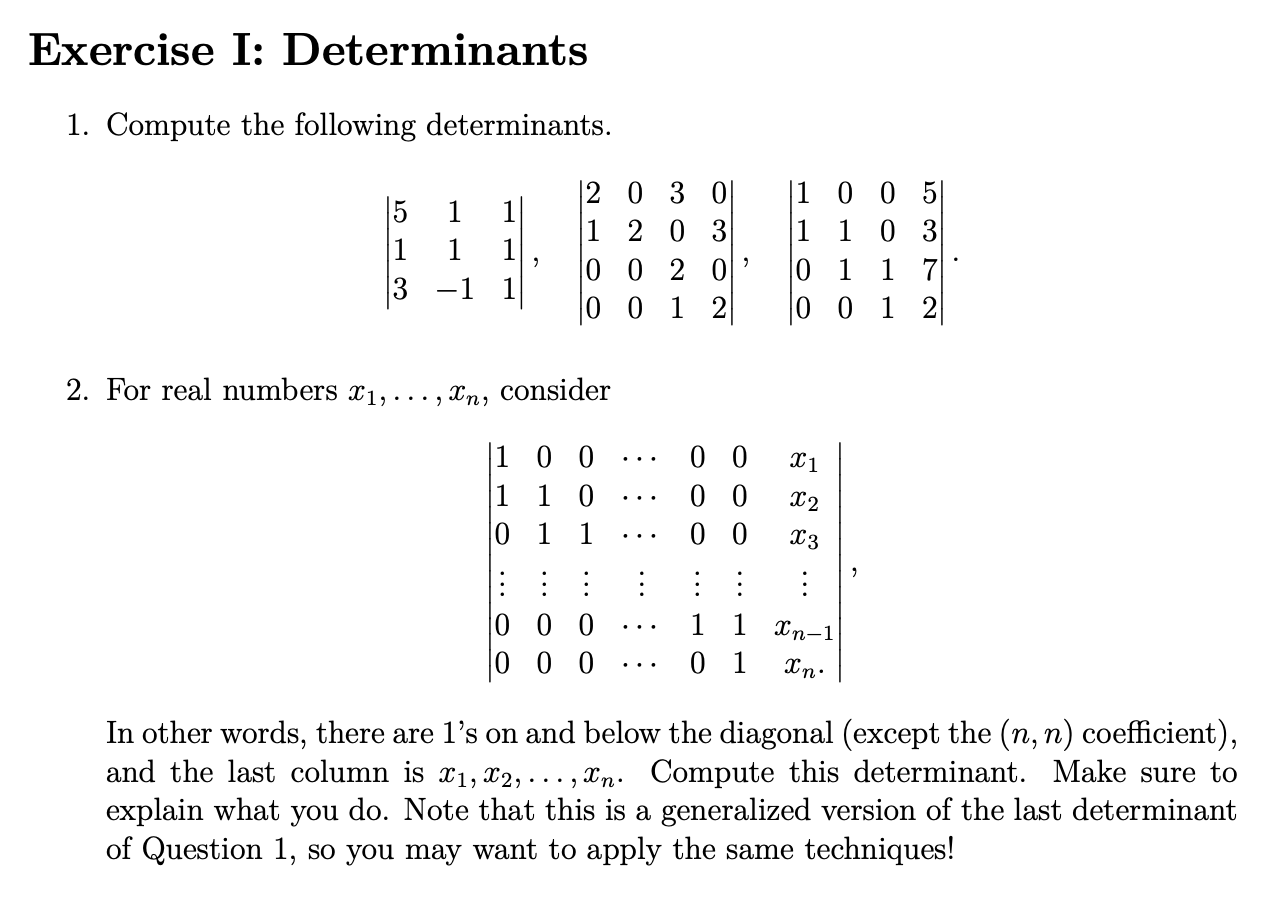 Solved Exercise I: Determinants 1. Compute the following | Chegg.com