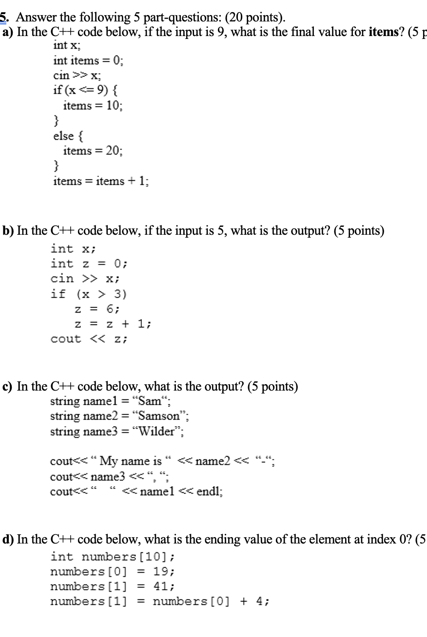 Solved 5. Answer the following 5 part-questions: (20 | Chegg.com