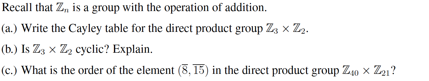 Solved Recall that Zn is a group with the operation of | Chegg.com
