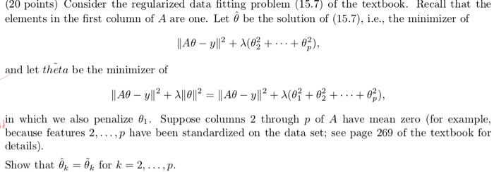 Solved (20 points) Consider the regularized data fitting | Chegg.com Solved (20 points) Consider the regularized data fitting | Chegg.com