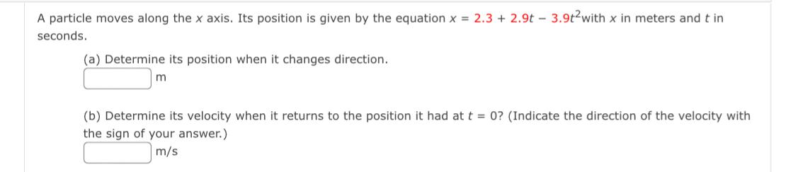Solved A particle moves along the x axis. Its position is | Chegg.com
