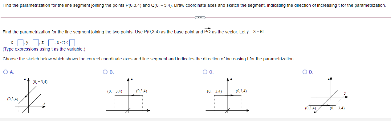 Solved Find the parametrization for the line segment joining | Chegg.com