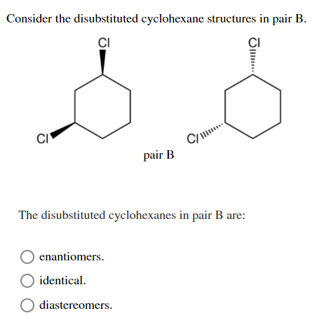 Solved Consider the disubstituted cyclohexane structures in | Chegg.com