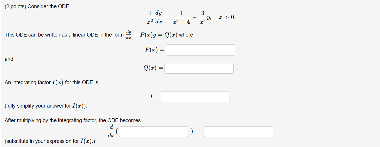 Solved (2 points) Consider the ODE 1 3 1 dy 22 de cy, > 0. | Chegg.com