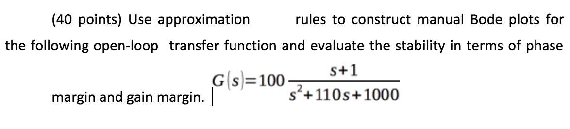 Solved (40 points) Use approximation rules to construct | Chegg.com