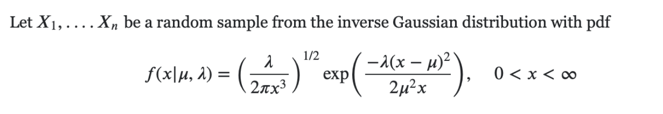 Solved Let X1,…Xn be a random sample from the inverse | Chegg.com