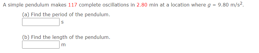 Solved A simple pendulum makes 117 complete oscillations in | Chegg.com