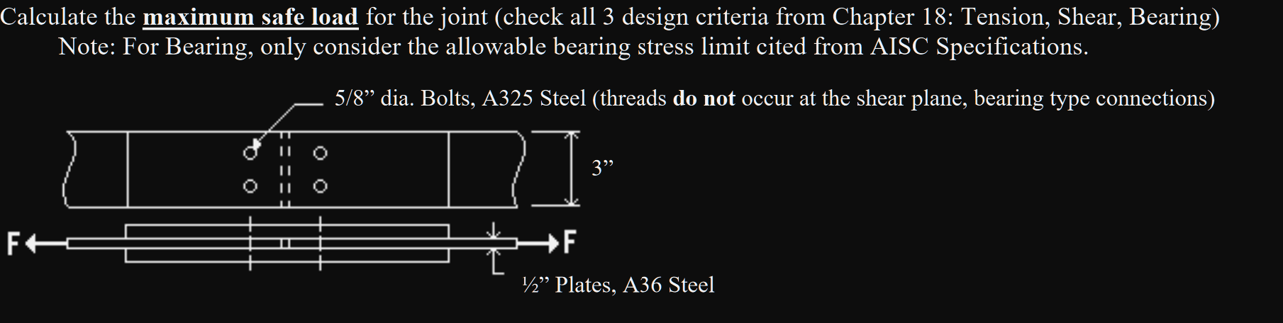 Solved Calculate the maximum safe load for the joint (check | Chegg.com