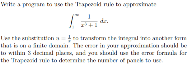 Solved Write a program to use the Trapezoid rule to | Chegg.com