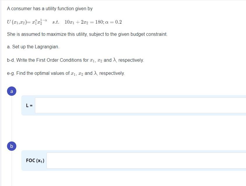 Solved A consumer has a utility function given by | Chegg.com