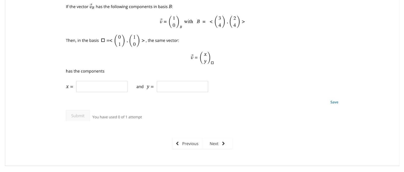 Solved If the vector vB has the following components in | Chegg.com