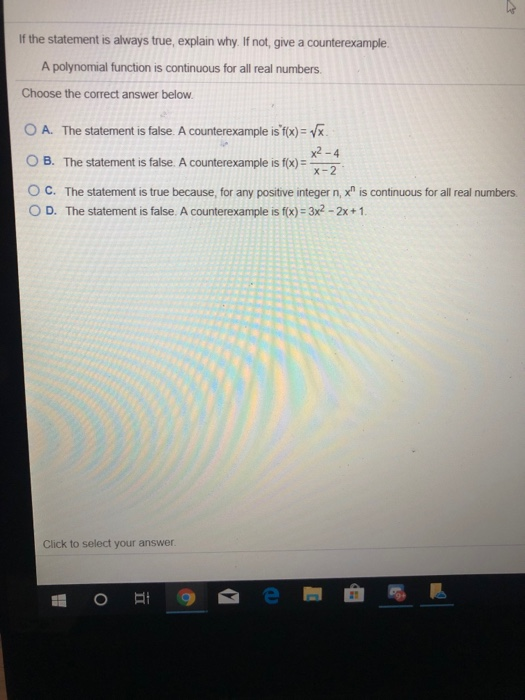 Solved If the statement is always true, explain why. If not, | Chegg.com