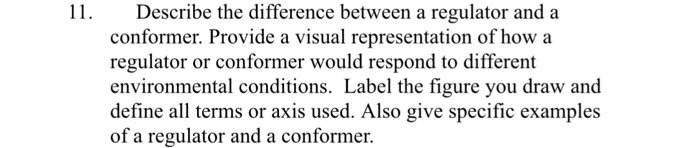 Solved 11.Describe the difference between a regulator and a | Chegg.com