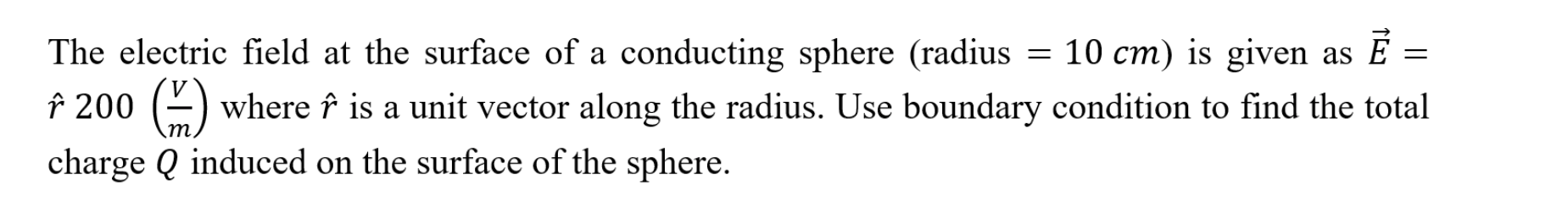 Solved The electric field at the surface of a conducting | Chegg.com