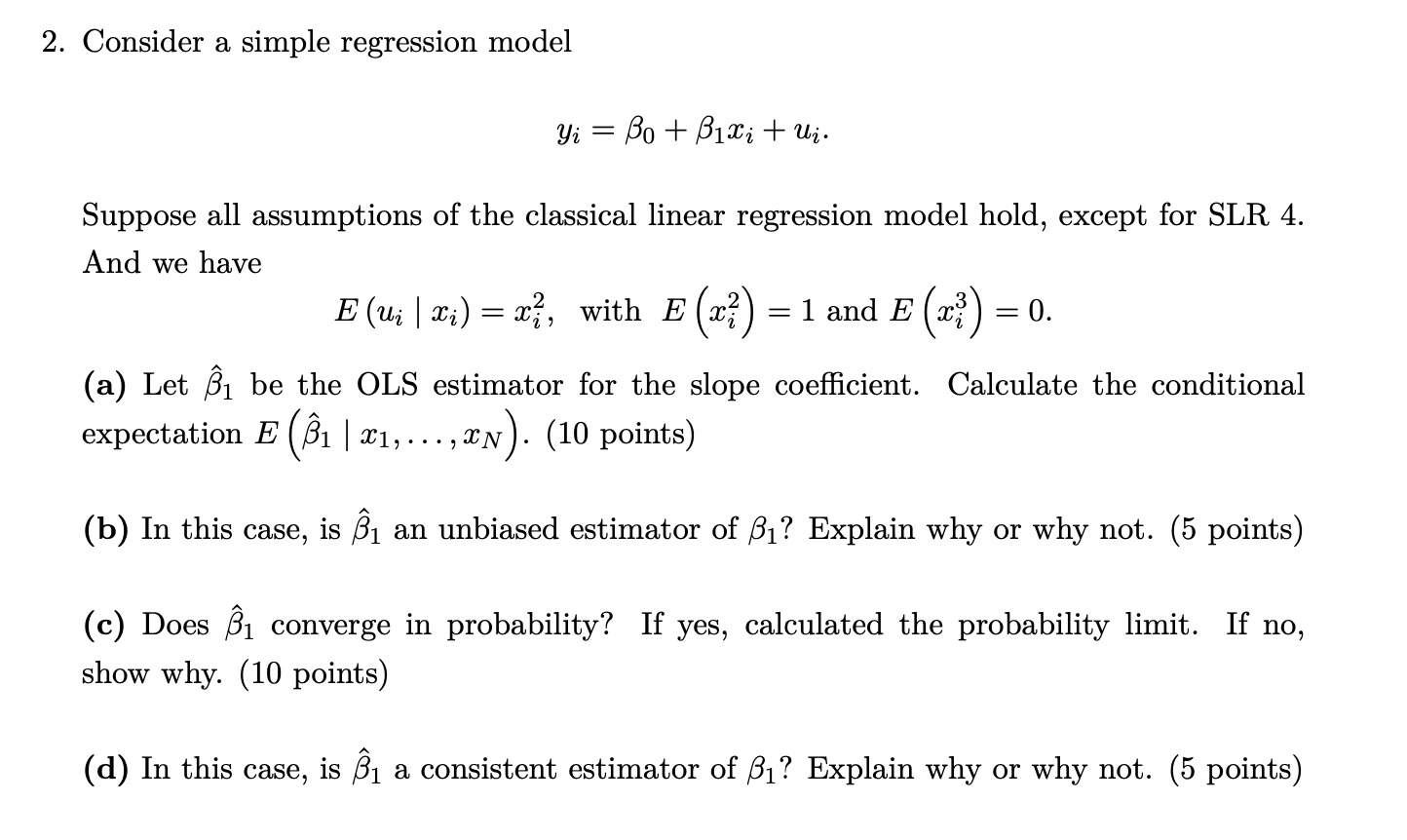 Solved 2. Consider a simple regression model Yi = Bo + Bixi | Chegg.com