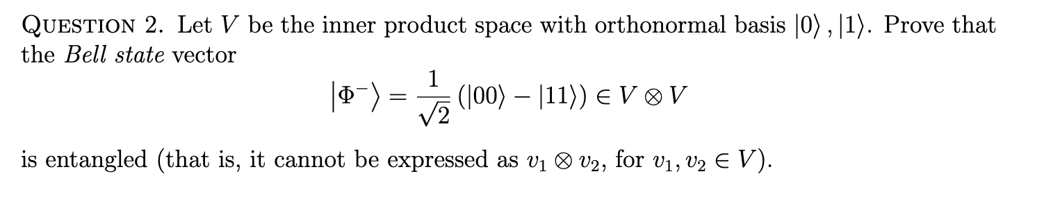Solved QUESTION 2. Let V be the inner product space with | Chegg.com