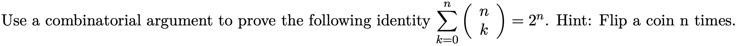 Solved Use a combinatorial argument to prove the following | Chegg.com