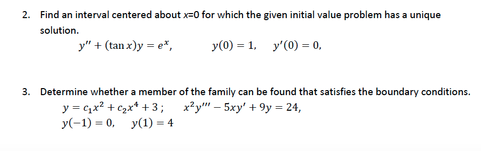 Solved 2. Find an interval centered about x=0 for which the | Chegg.com