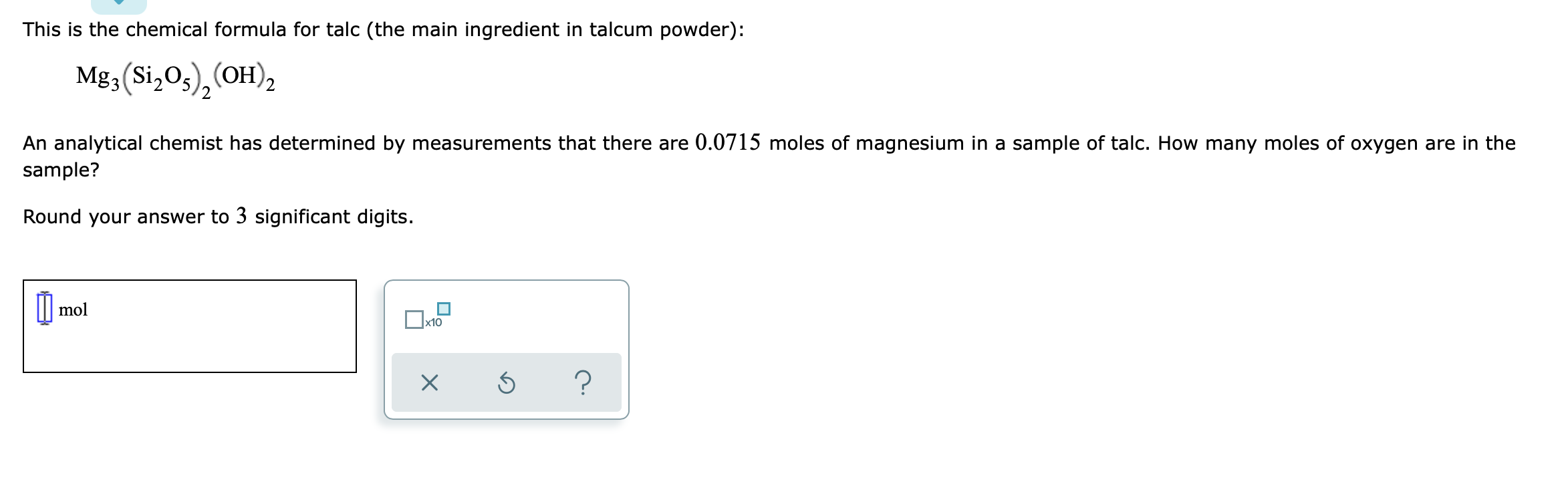 Solved This is the chemical formula for talc (the main | Chegg.com