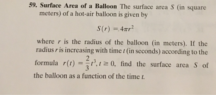 Solved 59. Surface Area of a Balloon The surface area S (in | Chegg.com