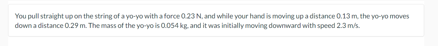 Solved You pull straight up on the string of a yo-yo with a | Chegg.com