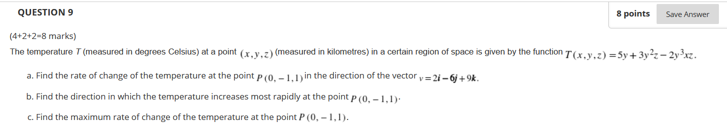 Solved QUESTIONS 8 points Save Answer (4+2+2=8 marks) The | Chegg.com