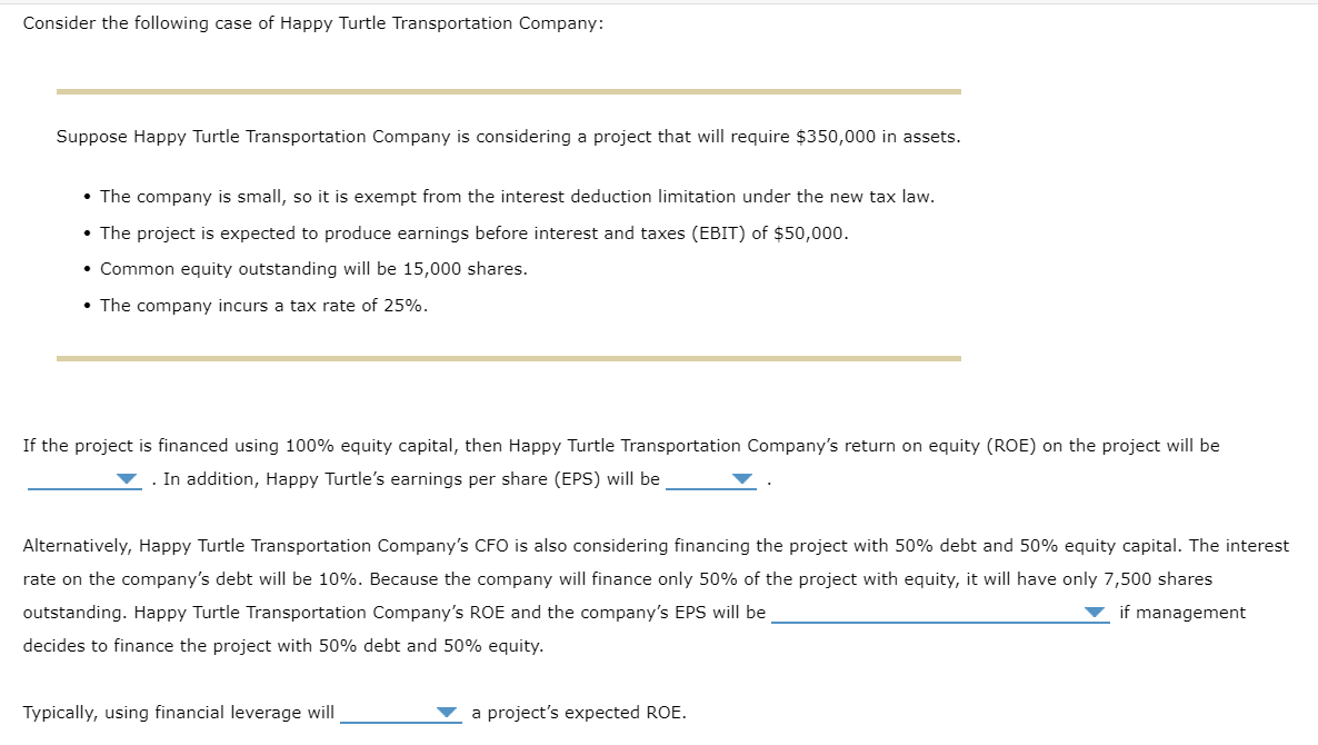 Solved Consider the following case of Happy Turtle | Chegg.com