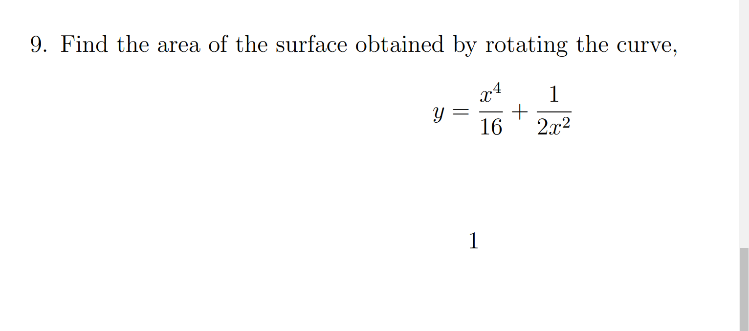 9. Find the area of the surface obtained by rotating | Chegg.com