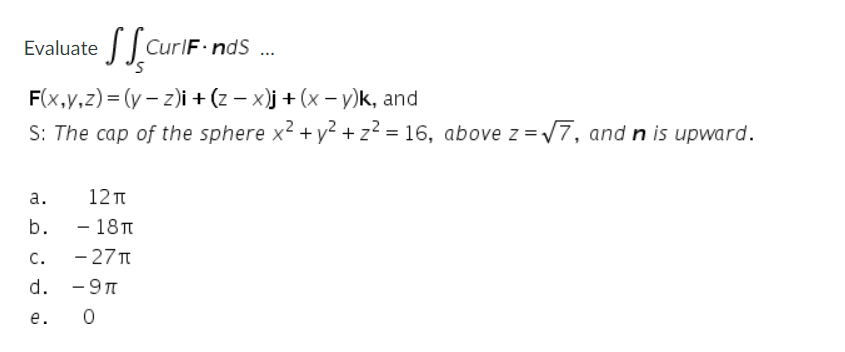 Solved Evaluate \\( \\iint_{S} \\) Curl \\( \\boldsymbol{F} | Chegg.com