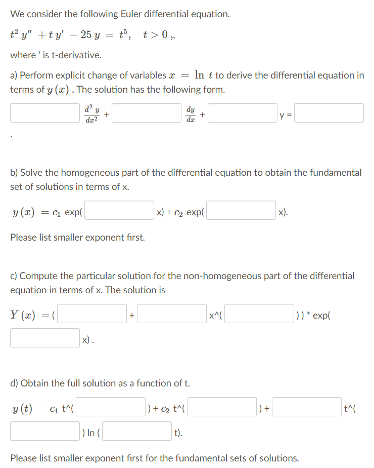 Solved We consider the following Euler differential | Chegg.com